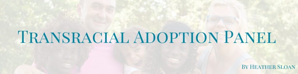 Transracial Adoption Panel 2 - Nightlight Christian Adoptions